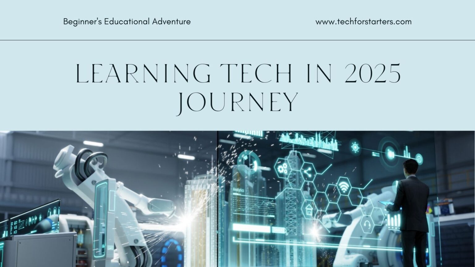 Getting Started – Tech For Starters